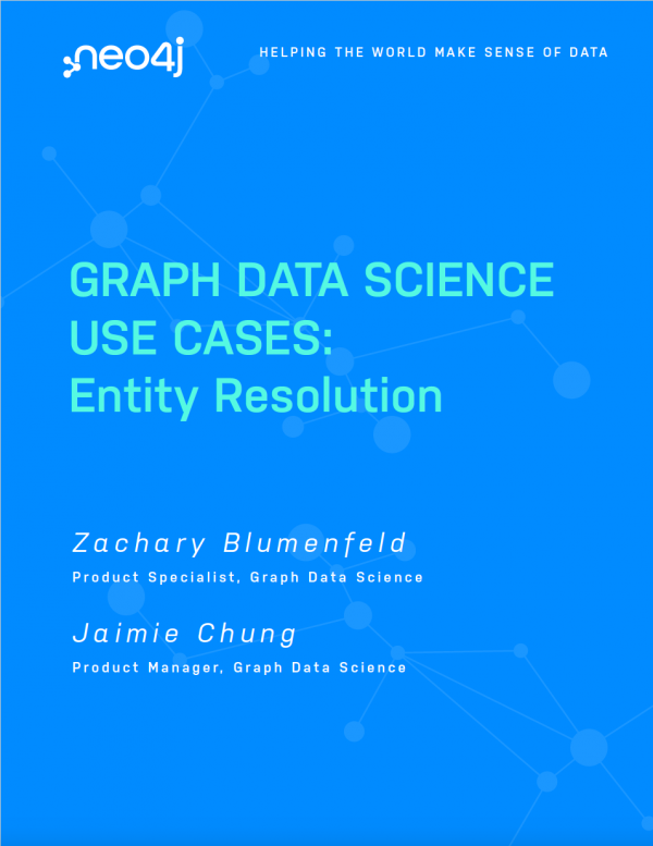 Graph Entity Resolution Use Case: Connect the Dots Between Entities