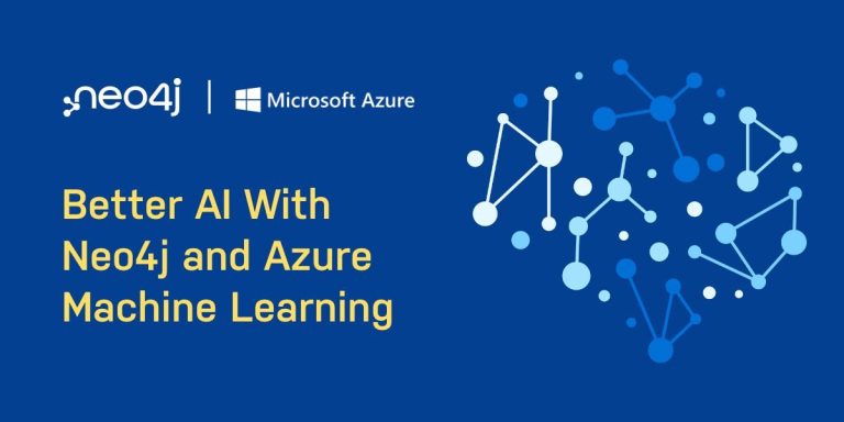 Better AI With Neo4j and Azure Machine Learning