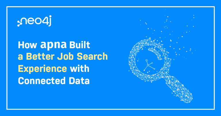 How Apna Built a Better Job Search Experience With Graph Database