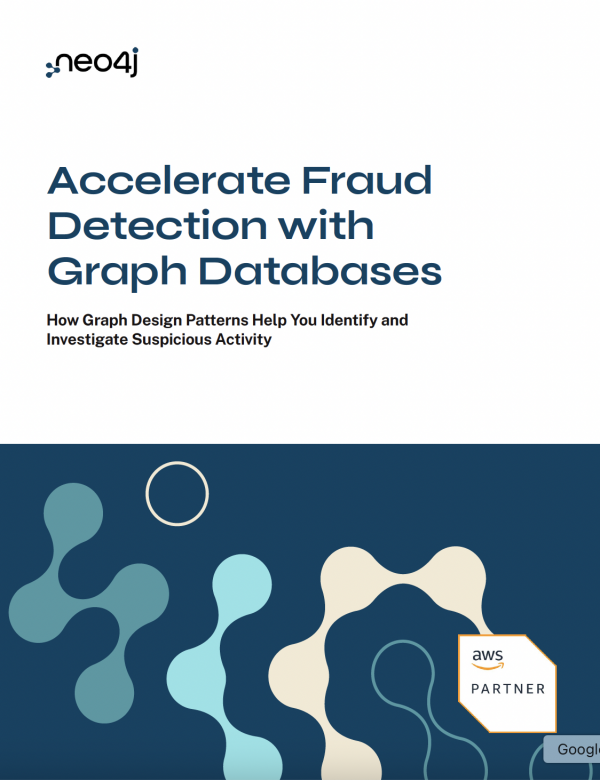 Accelerate Fraud Detection with Graph Databases - Graph Database & Analytics