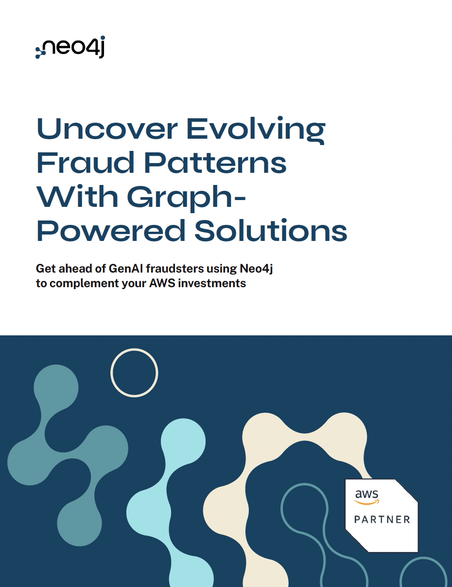 Uncover Evolving Fraud Patterns With Graph-Powered Solutions - Graph Database & Analytics