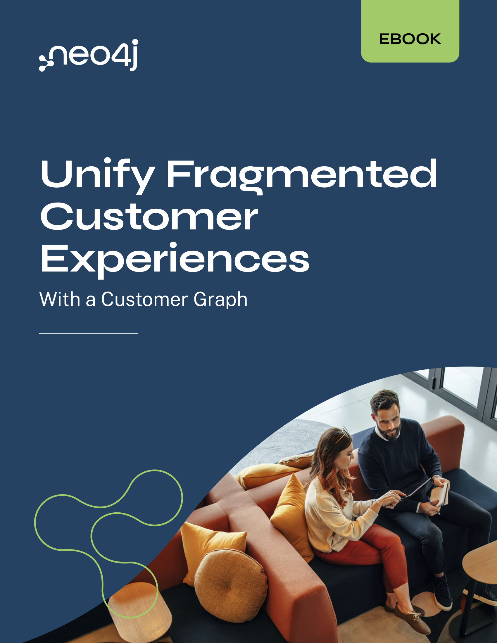 Unify Fragmented Customer Experiences With a Customer Graph